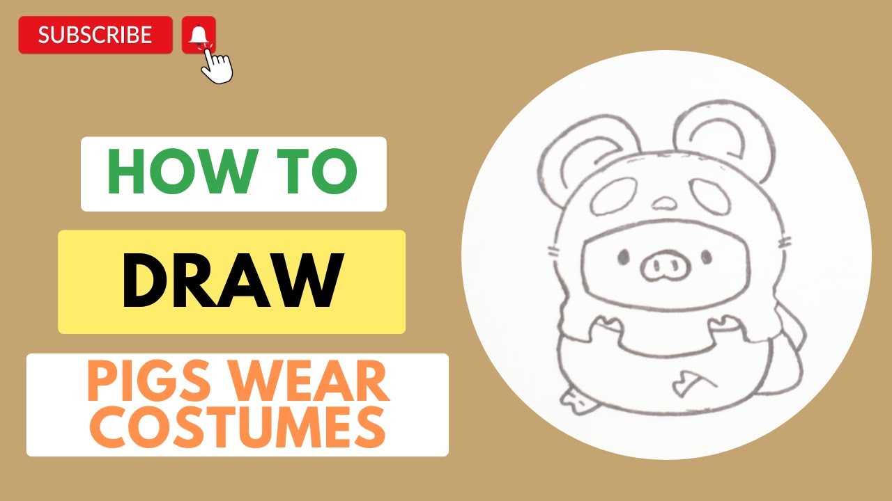 HOW TO DRAW PIGS WEAR COSTUMES - DRAWING PIGS IN COSTUMES TUTORIAL ...