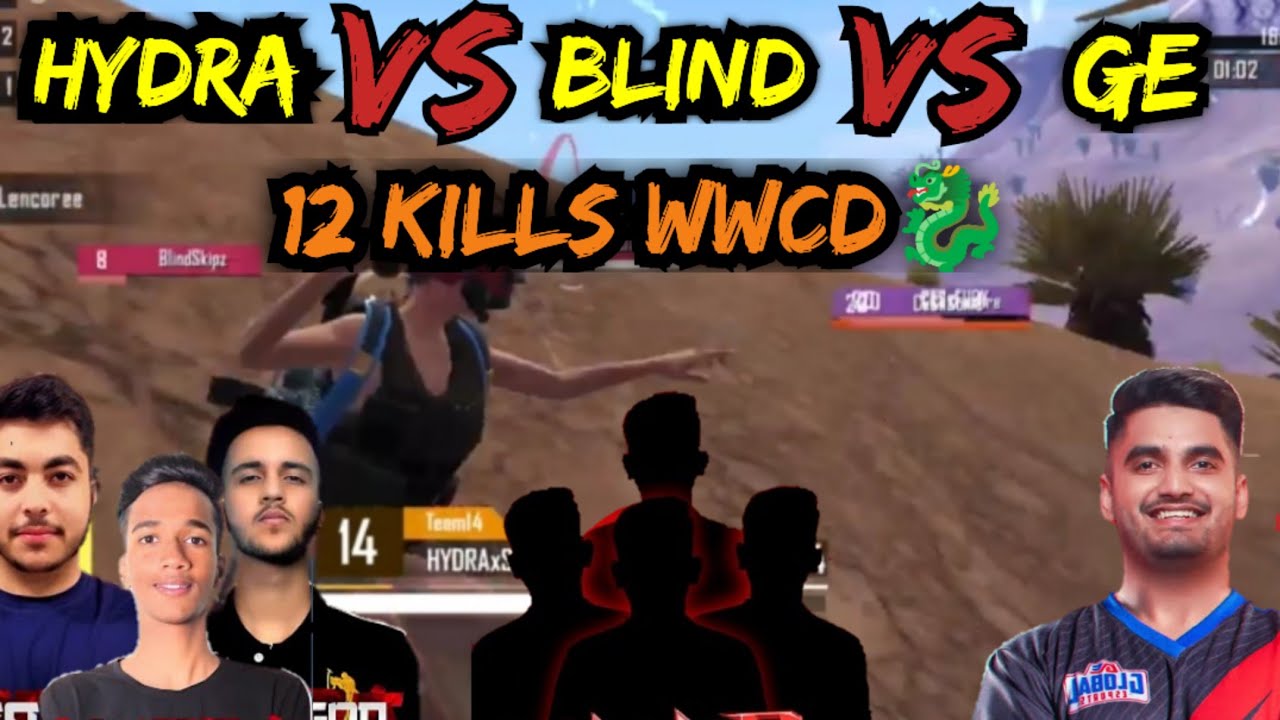 HYDRA VS TEAM BLIND VS GLOBAL ESPORTS| 🐉 DOMINATION 12 kills WWCD - YouTube
