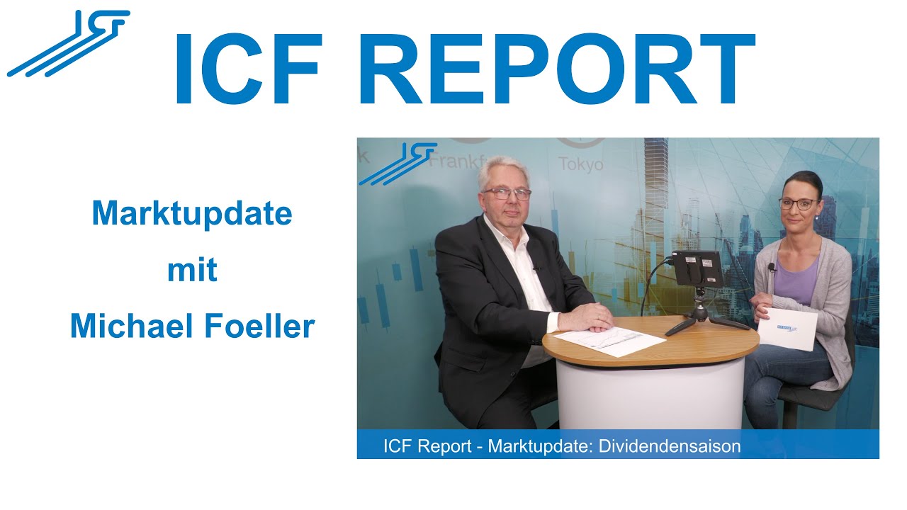 ICF Report - Marktupdate: Dividendensaison - YouTube