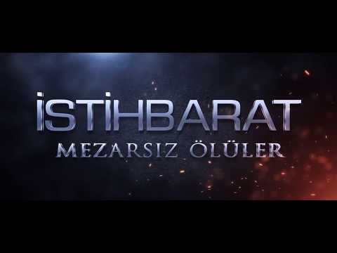 İSTİHBARAT - MEZARSIZ ÖLÜLER 2.BÖLÜM FRAGMAN