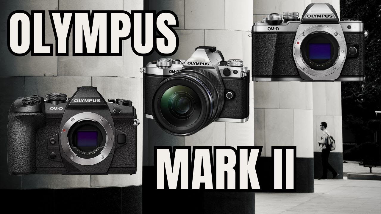 The Olympus Mark II Cameras got it right - YouTube
