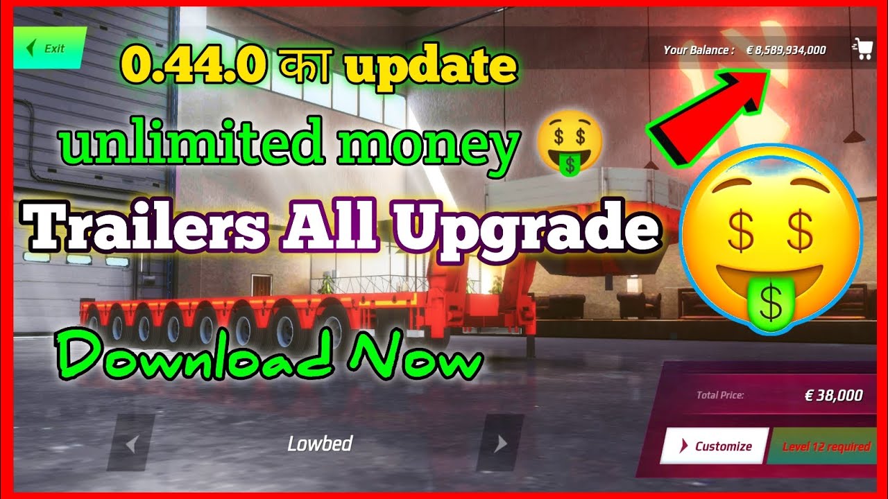 0.44.0 Update || All Trailers Upgrade Unlimited money Add 🤑 - YouTube