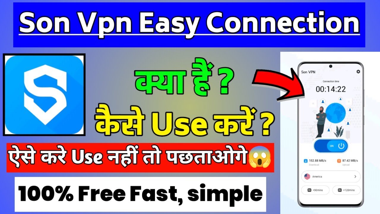 Son Vpn Easy Connection || Son Vpn App Kaise Use Kare || How To Use Son ...