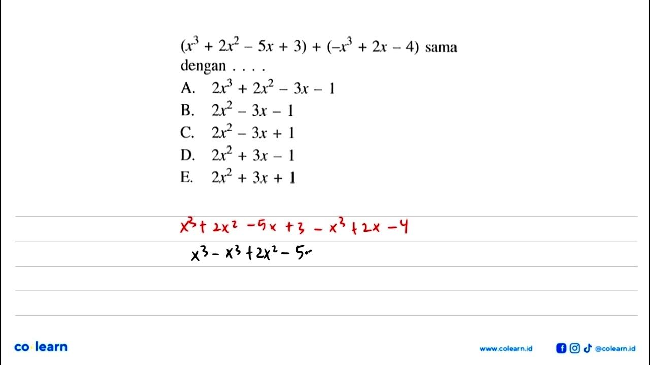 x 3 2x 2 5x 3 x 3 2x 4 Sama Dengan A 2x 3 2x 2 3x x-3-2x-2-5x-3-x-3-2x-4-sama-dengan-a-2x-3-2x-2-3x