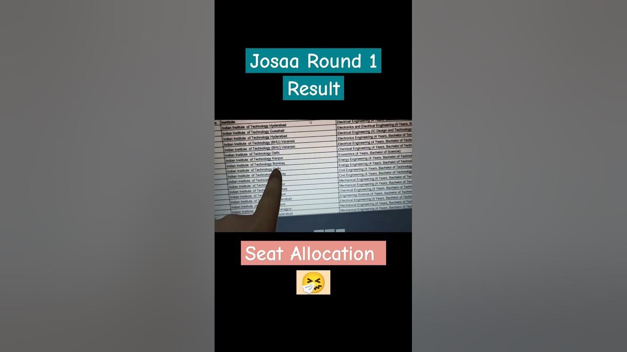 JOSAA Round 1 | seat allocation | Unexpected results | Cutoff increased #JOSAA #iits #jee - YouTube