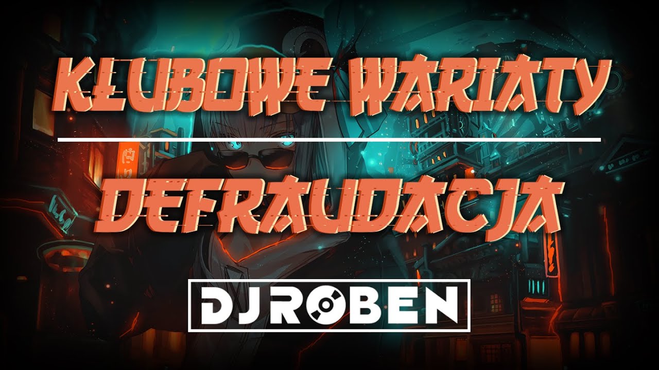 🪙🤑KLUBOWE WARIATY🤑🪙 VOL.36 💵💰DEFRAUDACJAAA!💰💵 ️ NAJLEPSZA MUZYKA ...