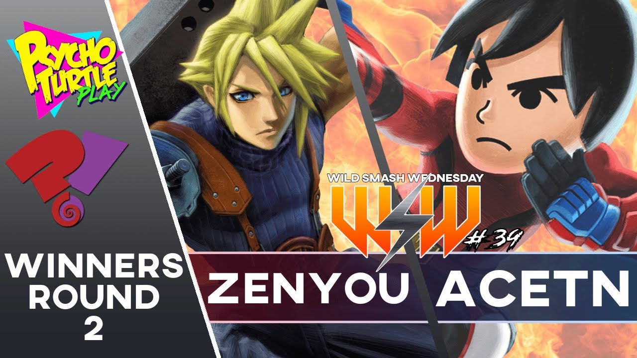 Wild Smash Wednesday 39 - Zenyou vs AceTN / Winners Round 2 - YouTube