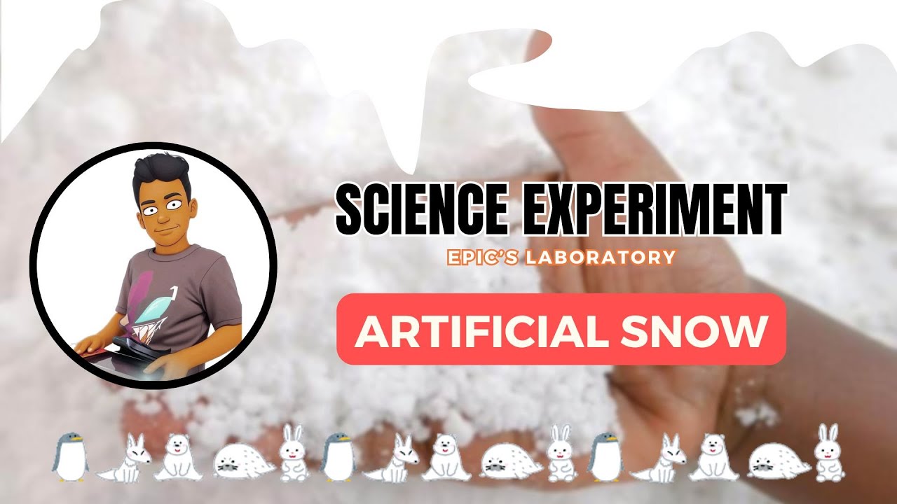 My 2nd Science Experiment: Artificial Snow | Special Guest - YouTube