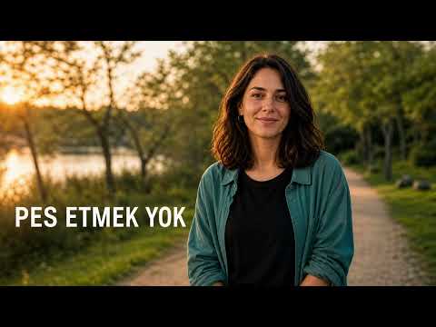 Pes Etmek Yok - Derin Music Lab | Umut Veren Motivasyon Şarkısı
