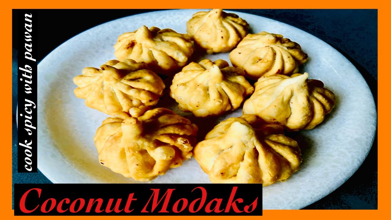 Coconut Modaks | Ganpati modak ।गणपति मोदक | Modak without mould |मोदक ...