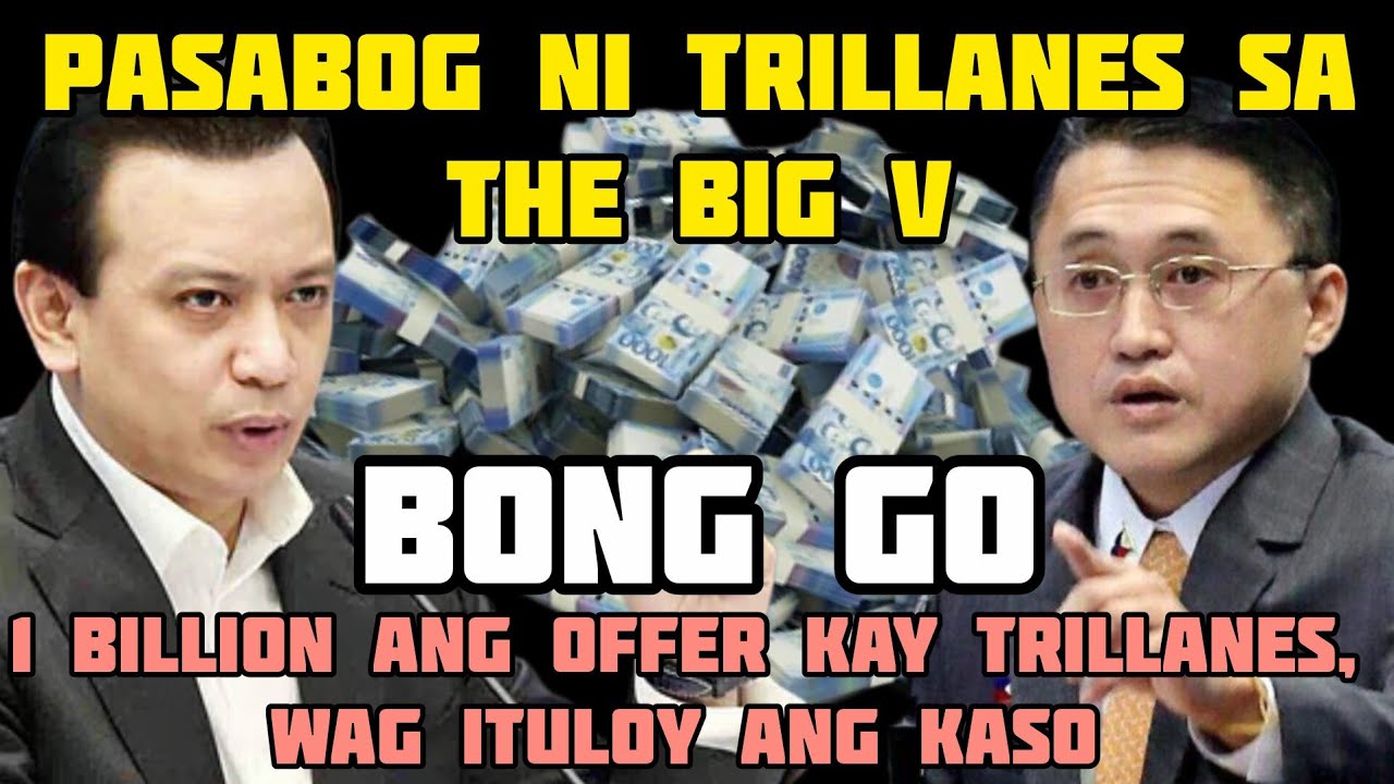 ISANG BILYON OFFER NI BONG GO KAY TRILLANES - WAG LANG SYA KASUHAN ...