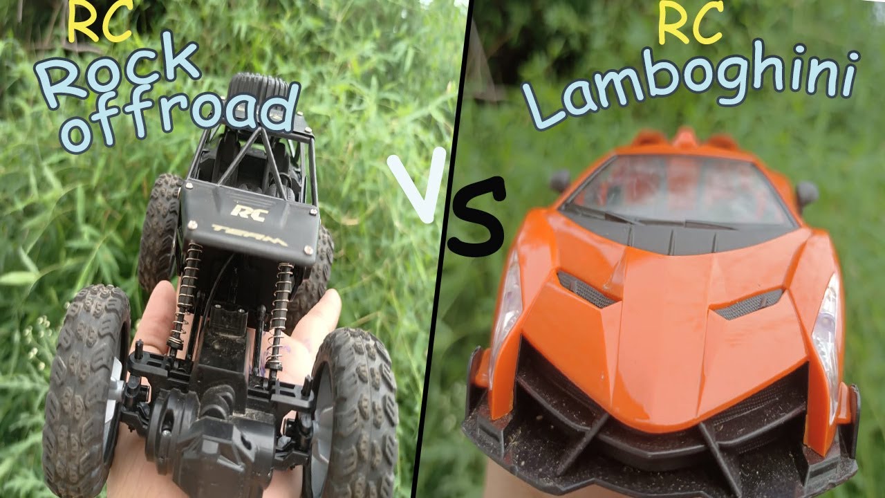 RC vs RC | Kaun si achi hai - RC Rock Crawler vs RC Lamborghini Car ...