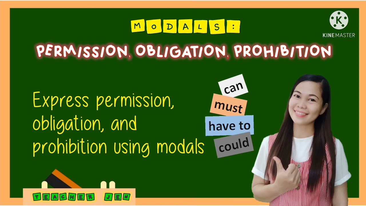 MODALS: Permission, Obligation, Prohibition | can, must, have to, could ...