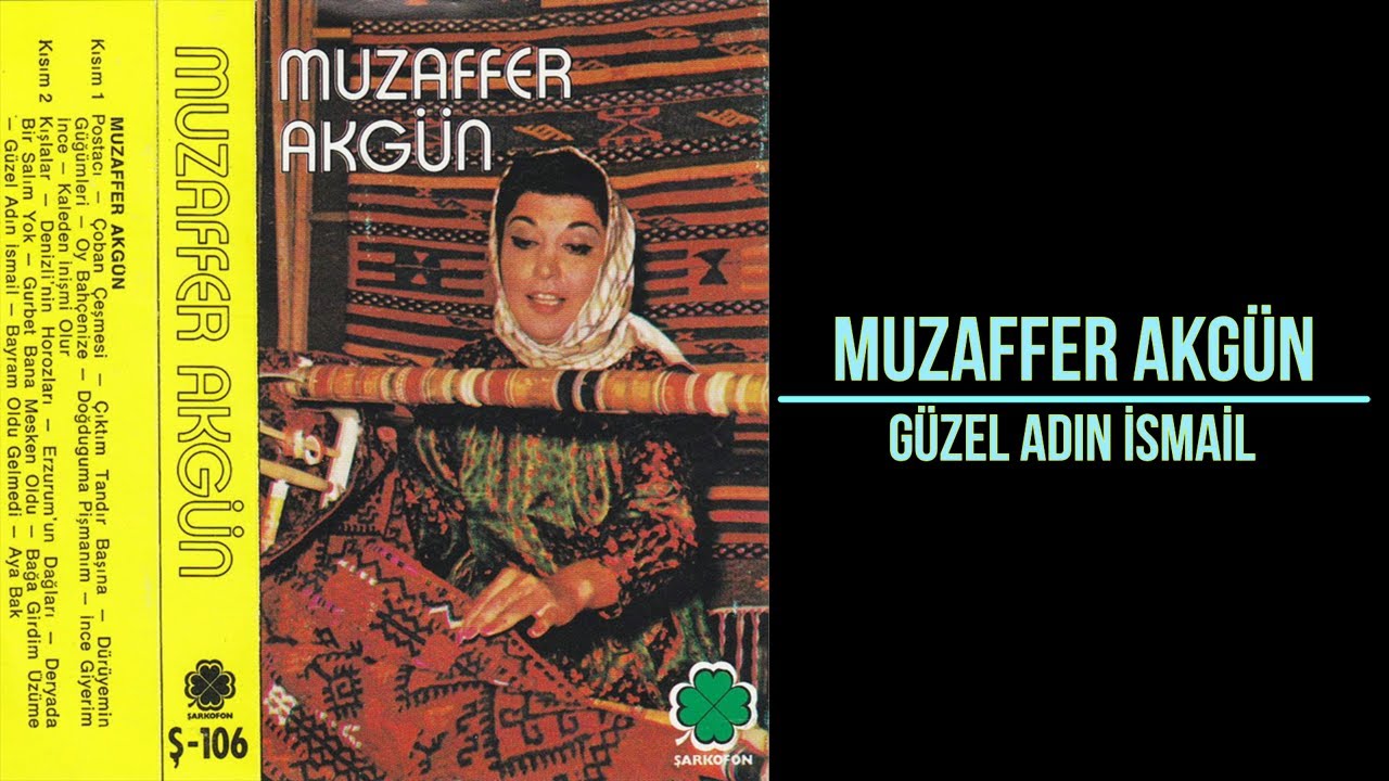 Muzaffer Akgün - Güzel Adın İsmail - YouTube