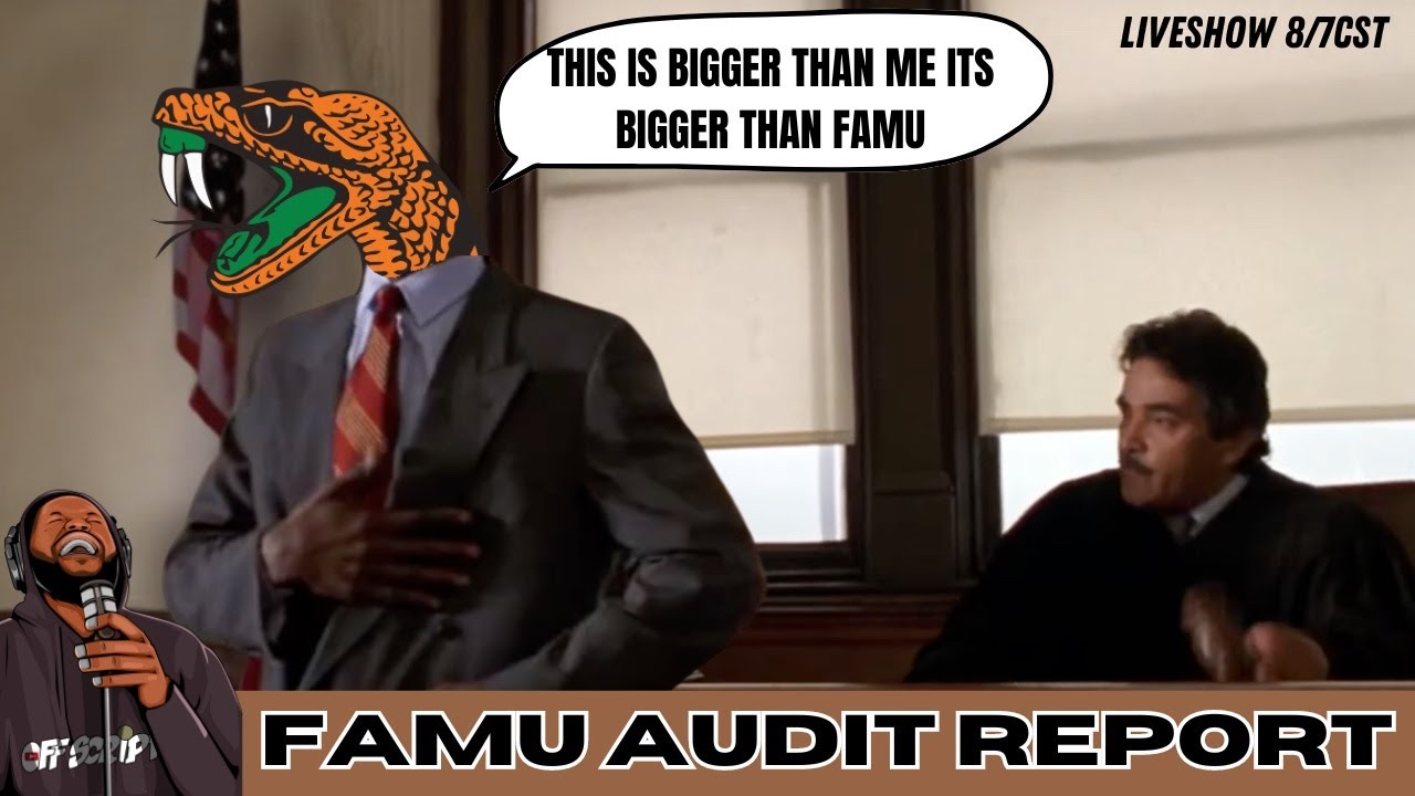 FAMU AUDIT REPORT "Who Messed Up?" | OFFSCRIPT LIVE - YouTube