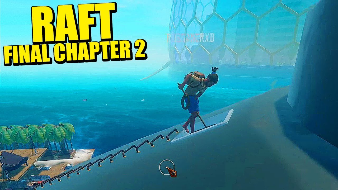 LLEGAMOS AL #FINAL - RAFT Actualización CHAPTER 2 | Gameplay Español ...