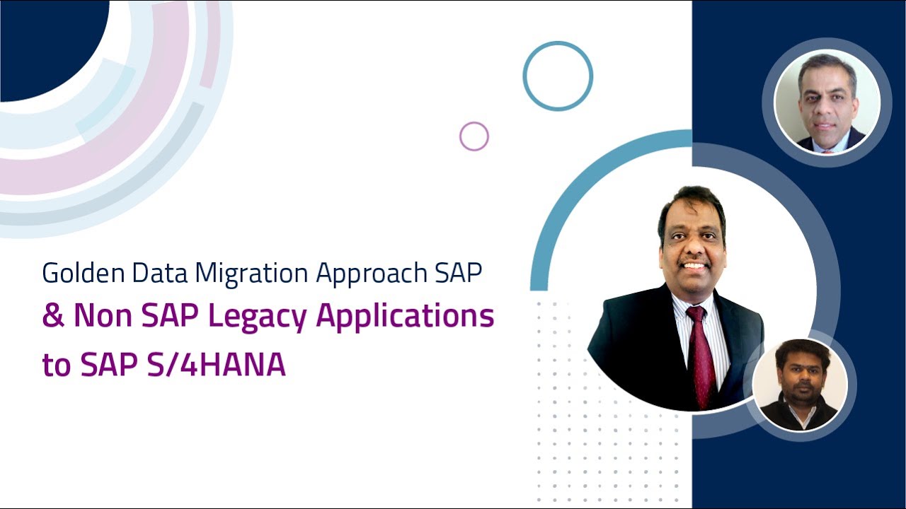Golden Data Migration Approach SAP and Non SAP Legacy Applications to SAP S/4HANA | ChainSys ...
