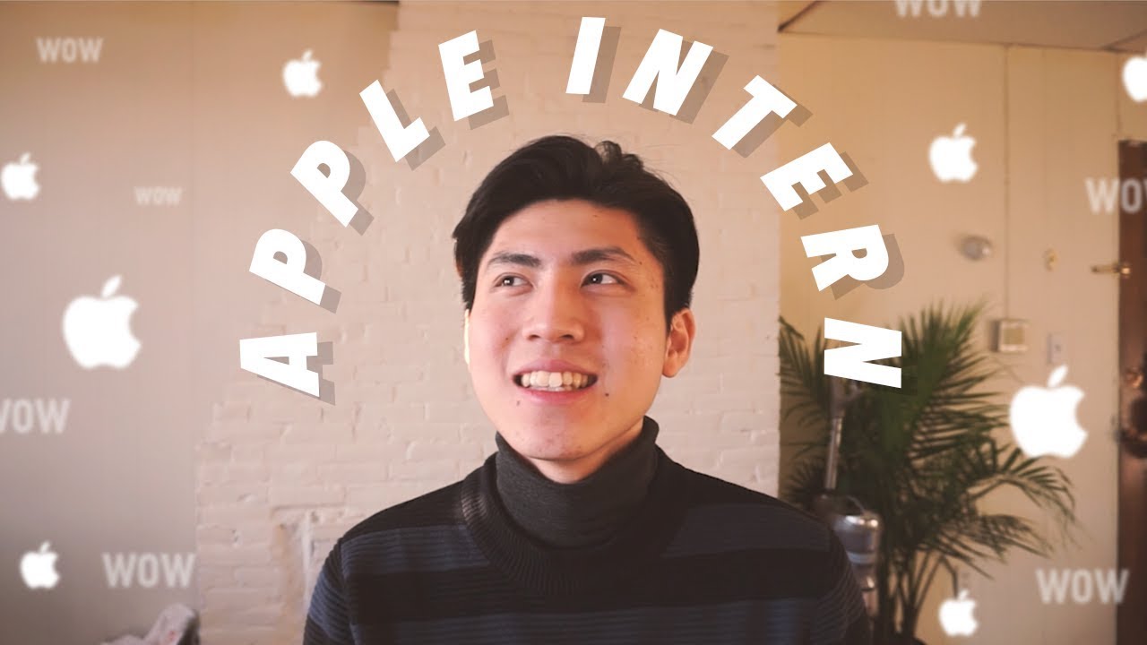 🍏 HOW I GOT AN APPLE INTERNSHIP!! - YouTube