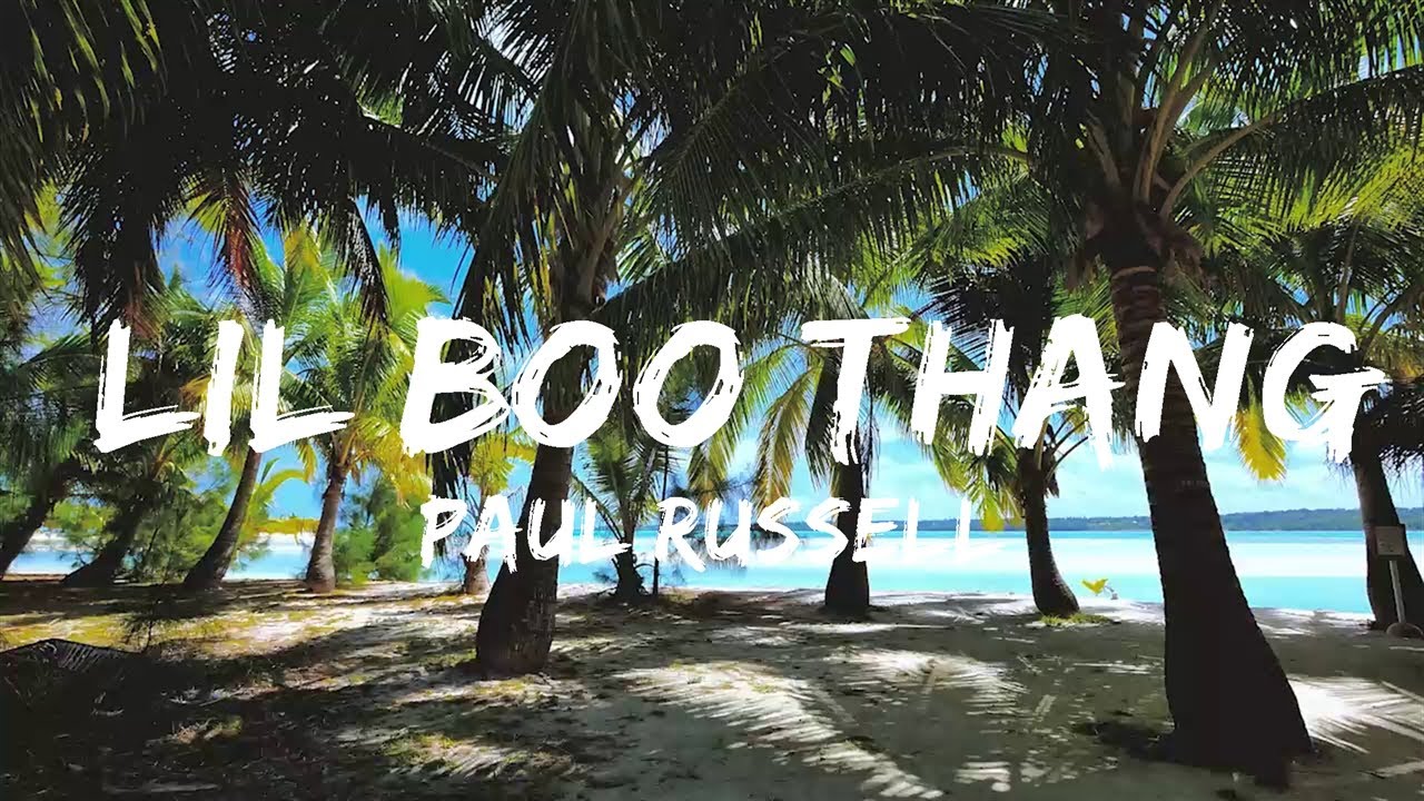 Paul Russell - Lil Boo Thang (Lyrics) | Music one for me - YouTube
