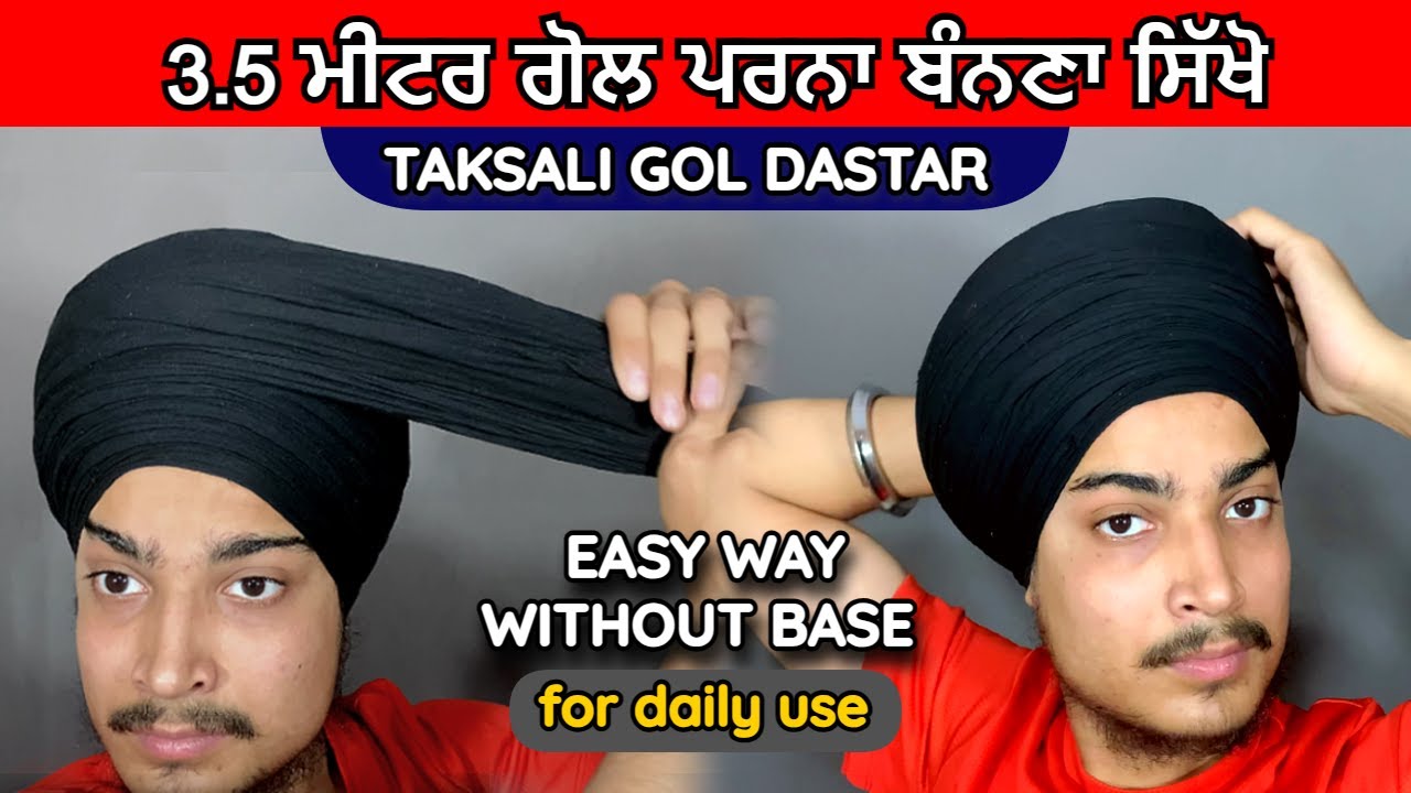 how to tie gol parna | 3.5 ਮੀਟਰ ਗੋਲ ਪਰਨਾ | without base for daily use ...