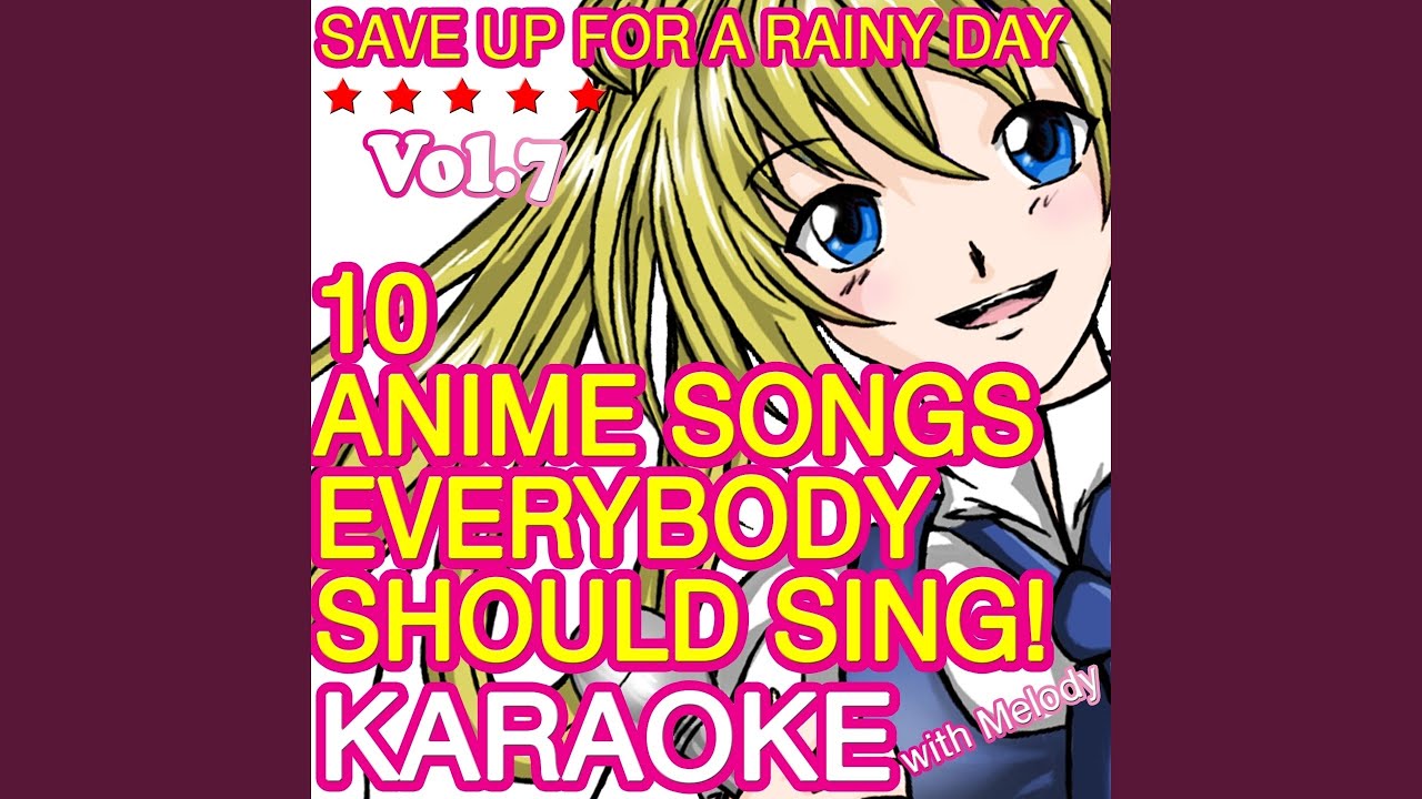 Carry On (from "Sailor Moon") (Karaoke with Melody) (Originally ...
