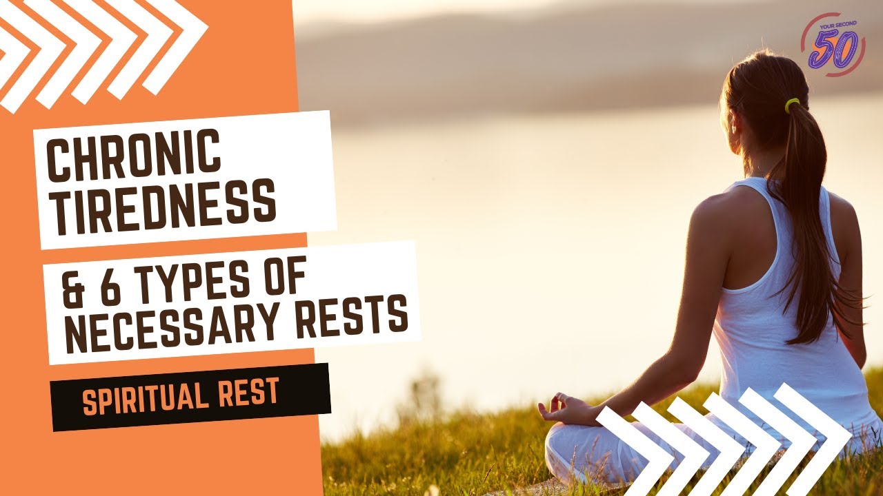 Why You're Always Tired | 6 Essential Types of Rest | Including ...