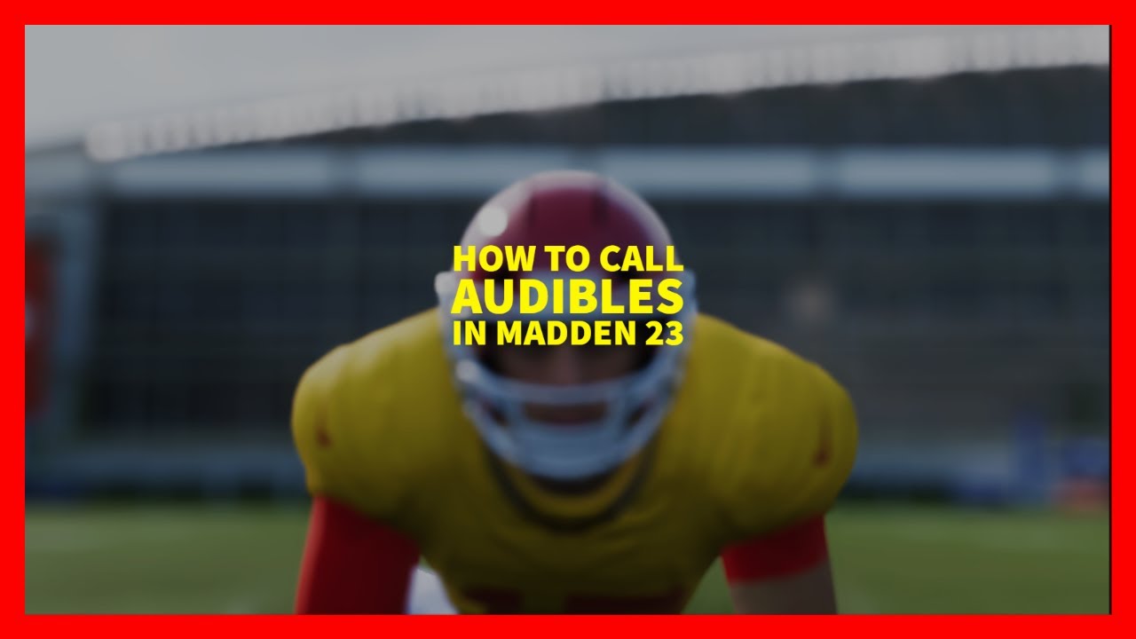How to Call Audibles in Madden 23 (XBOX, PLAYSTATION, PC) - YouTube