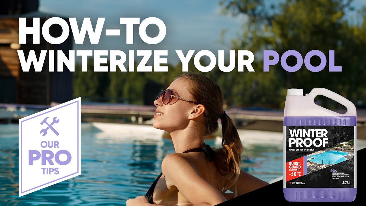 9 STEPS TO WINTERIZE YOUR POOL – BE READY FOR THE WINTER (DO IT ...