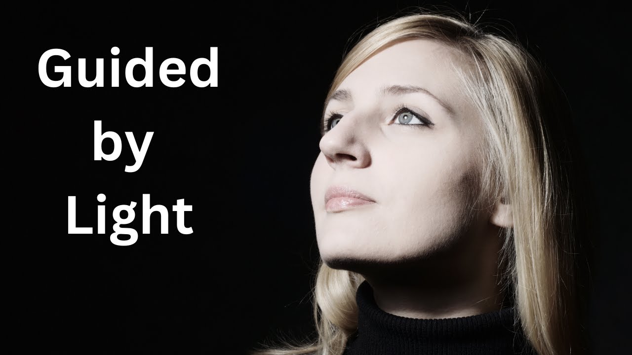 Guided by Light: Finding Strength and Purpose with Divine Watchfulness ...