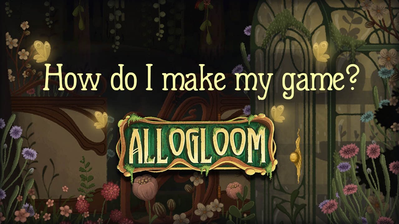 How Do I Make My Game? - YouTube