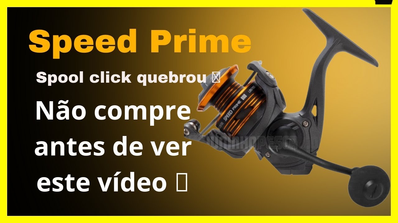 📌 Speed Prime 800 molinete , não compre antes de ver este vídeo!! 😓 ...