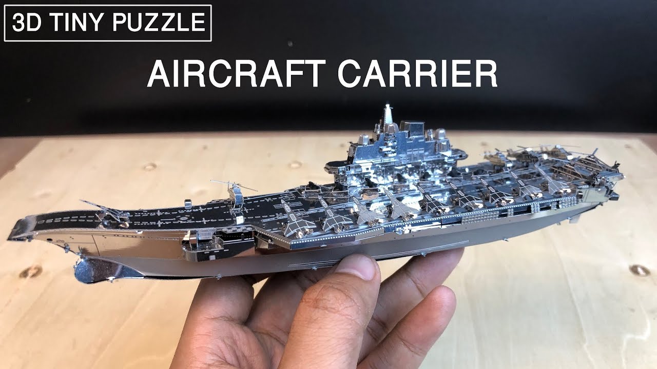 3D Metal Model Kit - AIRCRAFT CARRIER PLAN Liaoning - YouTube