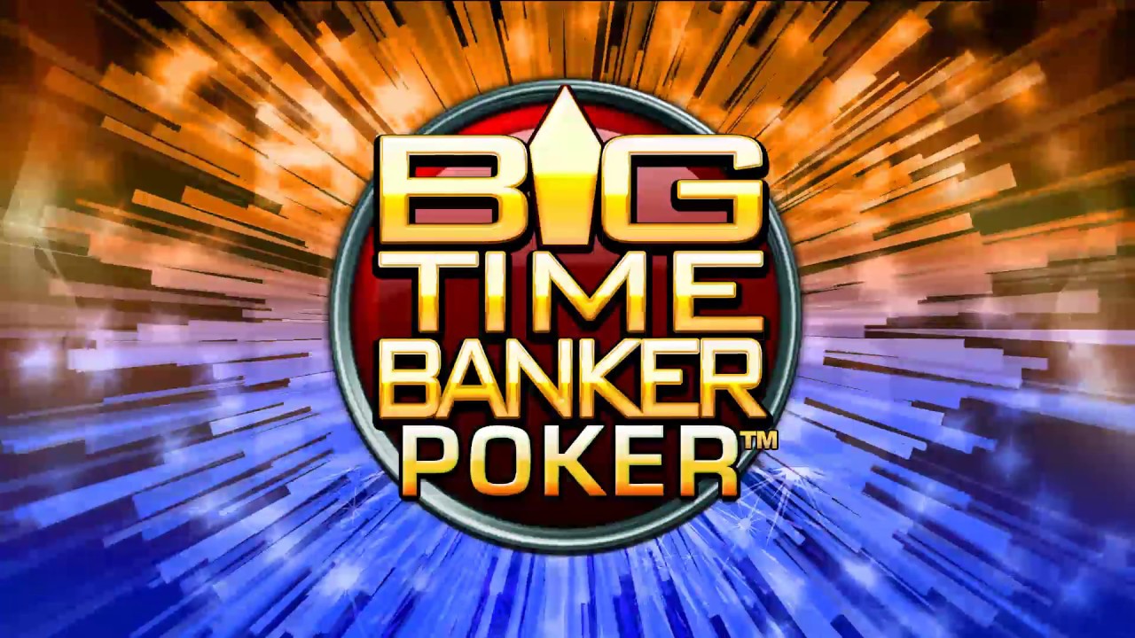 Big Time Banker Poker - Grand Vision Gaming - Poker - YouTube