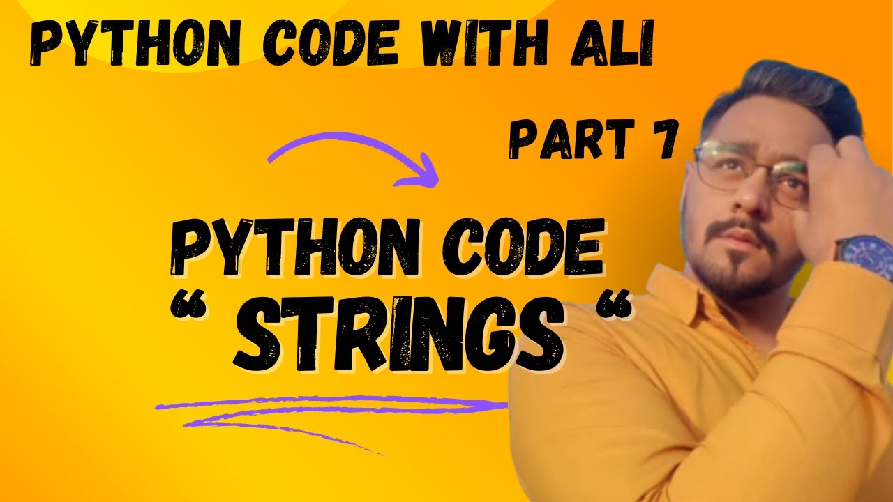 Python String Operations Part 7 Code Demo With Ali Youtube