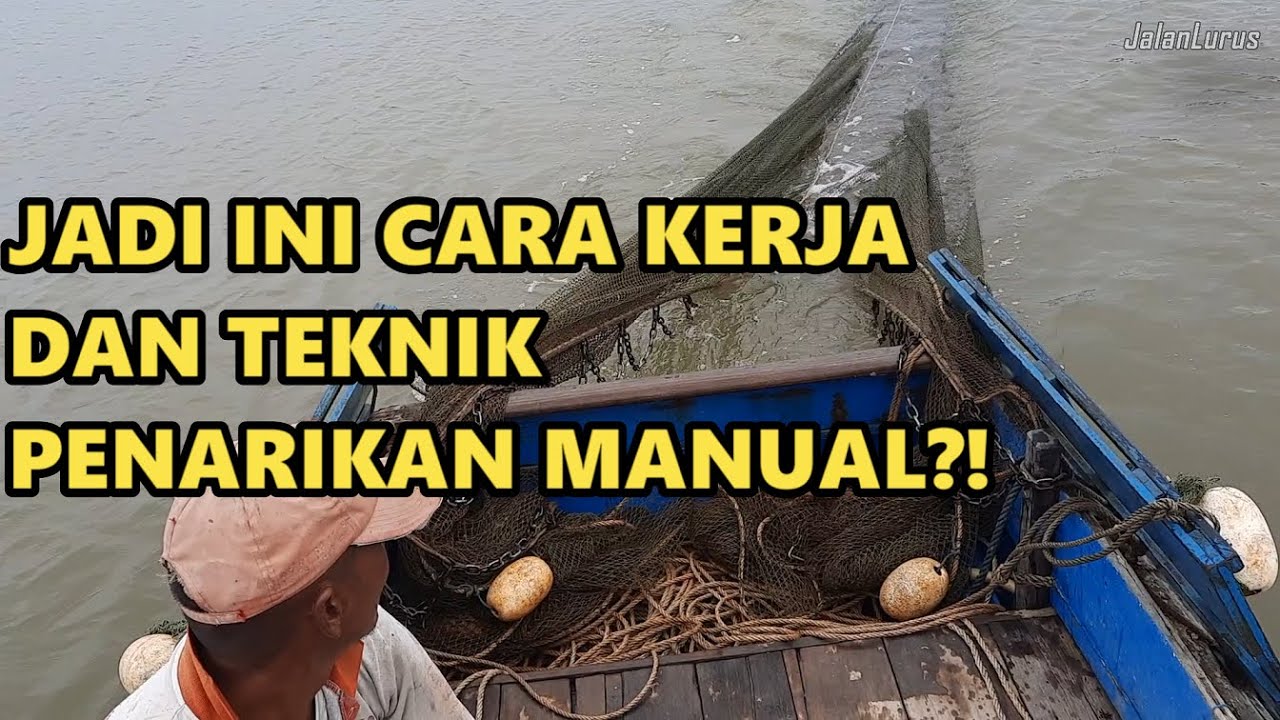 TERNYATA BEGINI?! PROSES KERJA JARING MINI TRAWL - YouTube