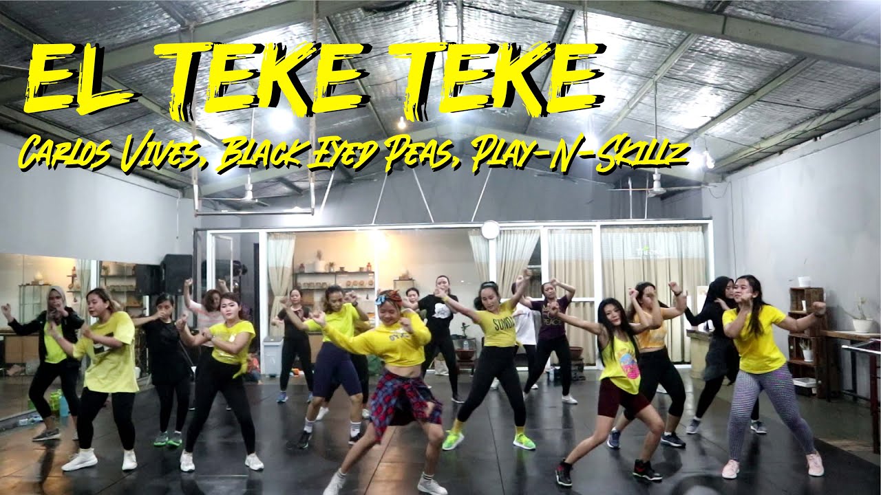 El Teke Teke by Carlos Vives, Black Eyed Peas, Play-N-Skillz | Zumba ...