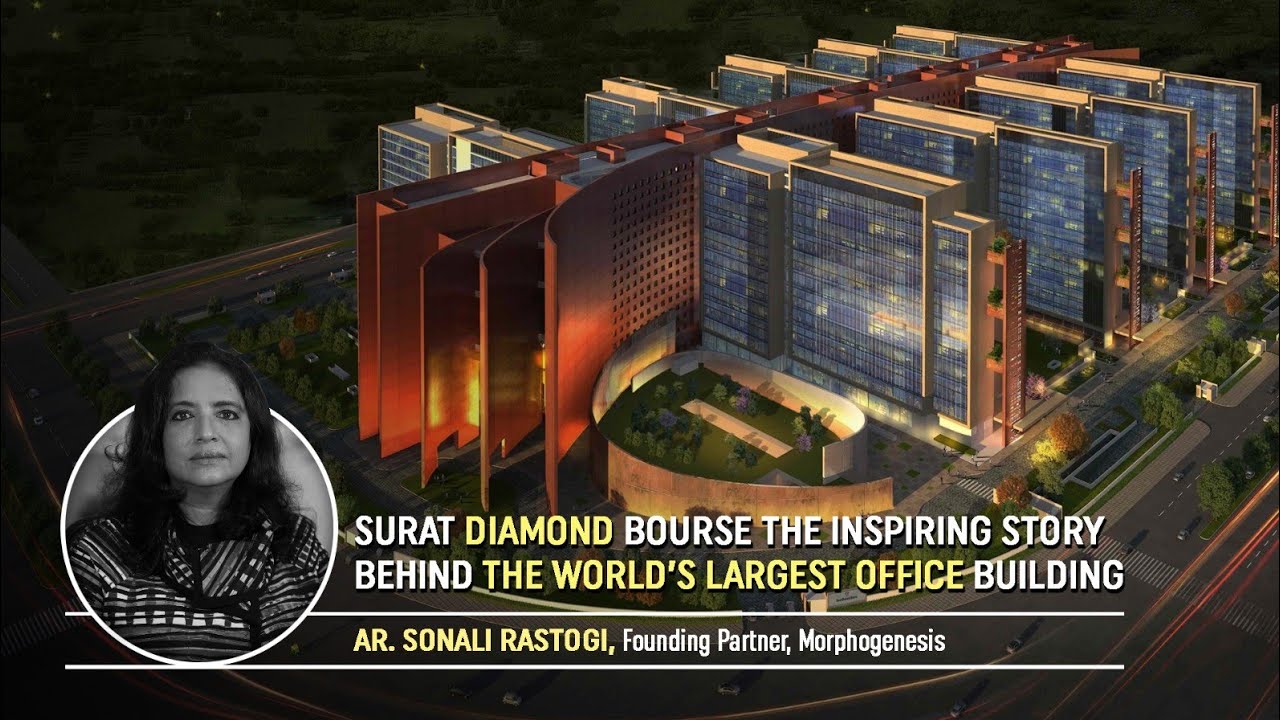 Surat Diamond Bourse The Inspiring Story Behind The World’s Largest ...