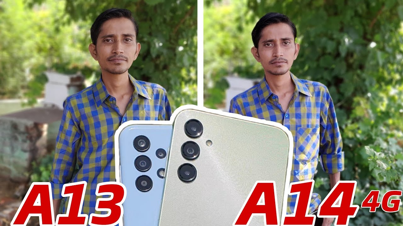 Galaxy A13 vs Galaxy A14 4G Camera Test - YouTube