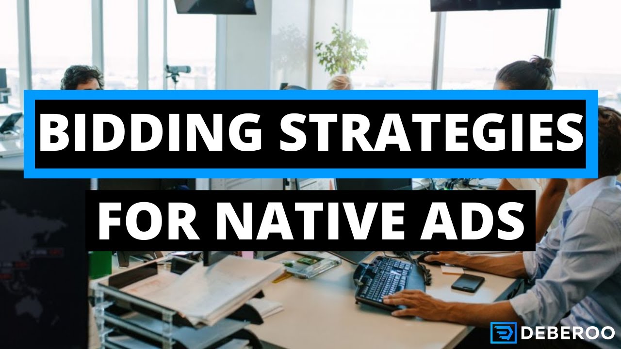 Bidding Strategies on Affiliate Marketing with Native Ads - YouTube