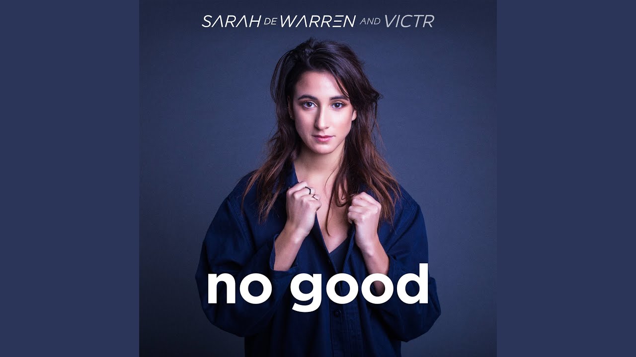 No Good - YouTube
