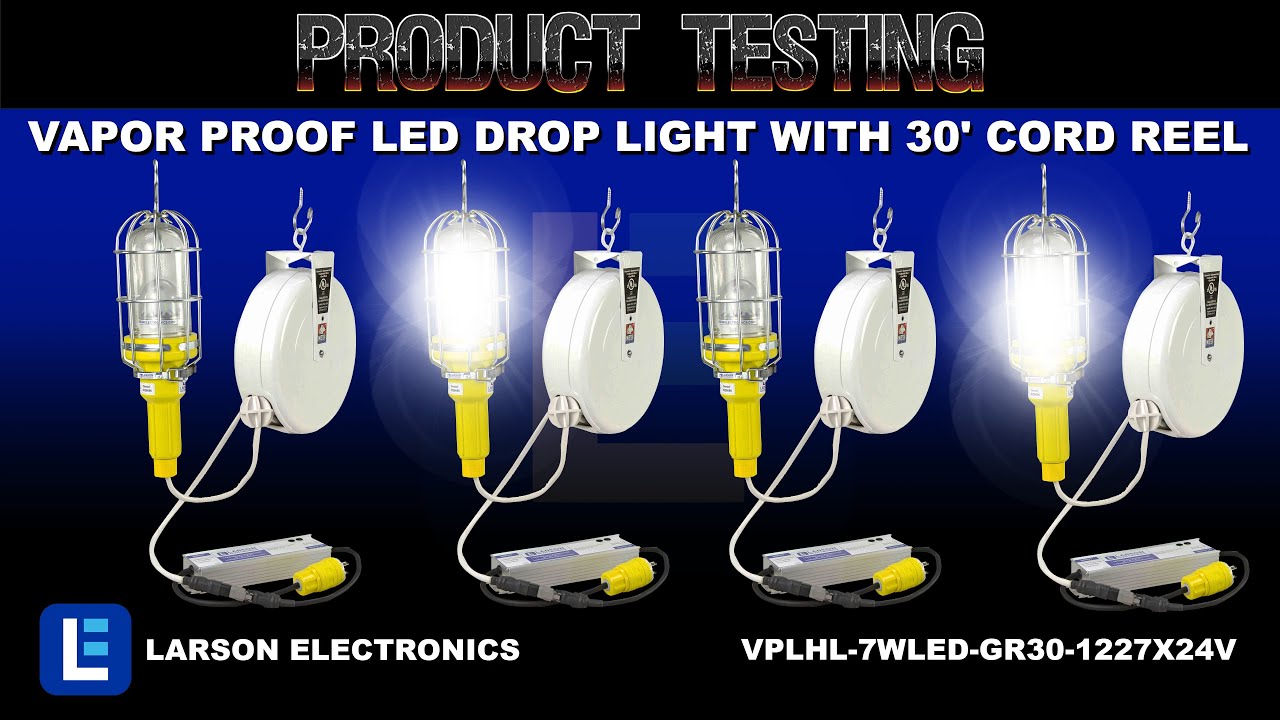 Vapor Proof LED Drop Light with 30' Cord Reel - 10 Watt LED Bulb - 120 ...