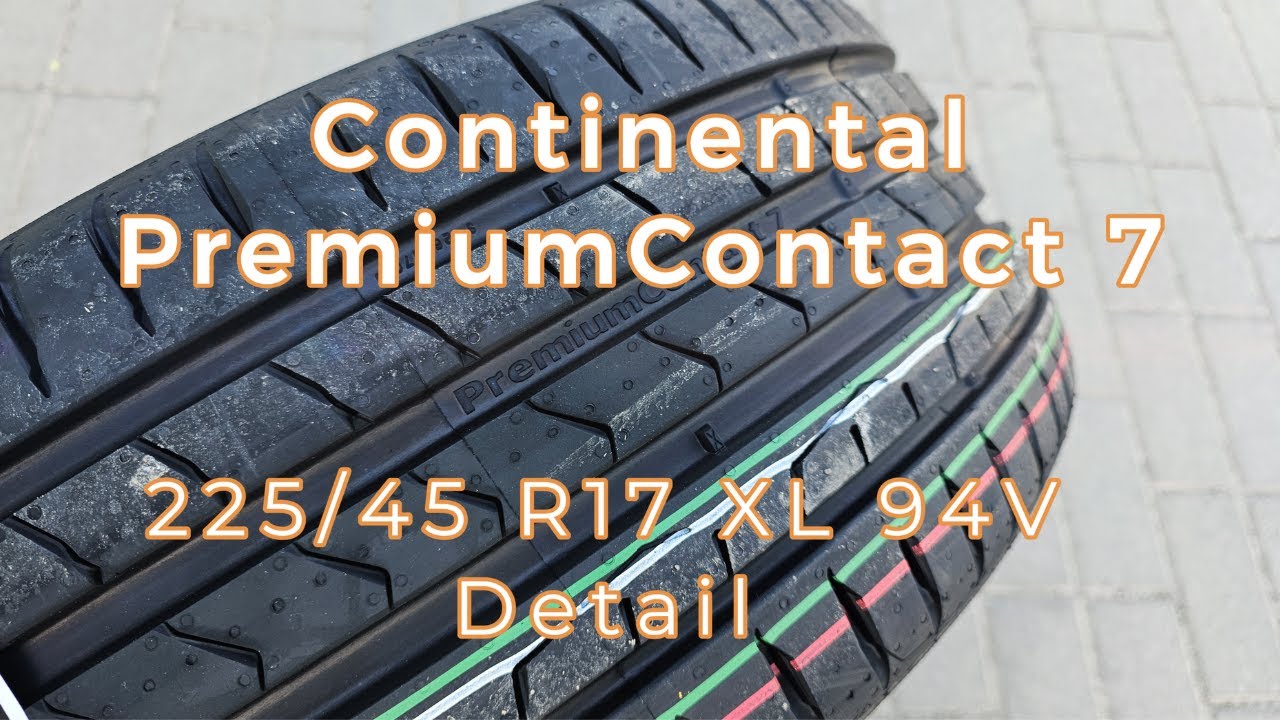 Continental Premiumcontact 7 225 45 R17