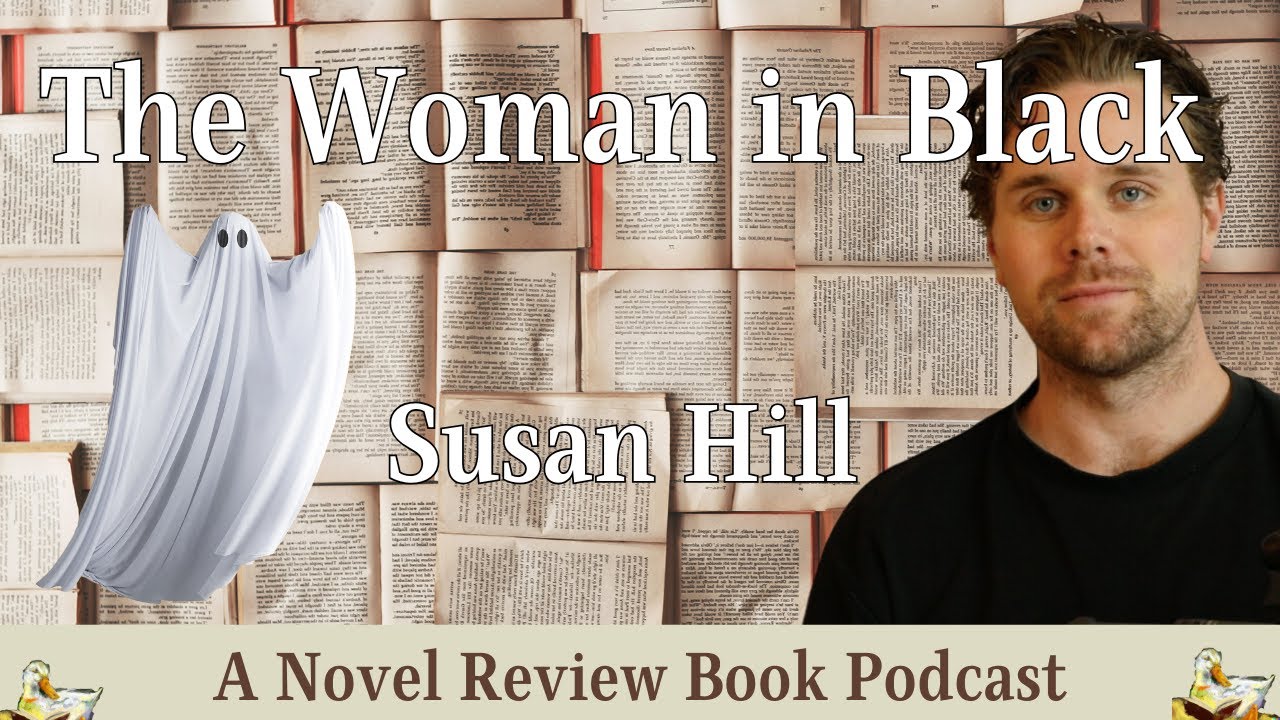 "The Woman in Black" by Susan Hill - Book 88. - YouTube
