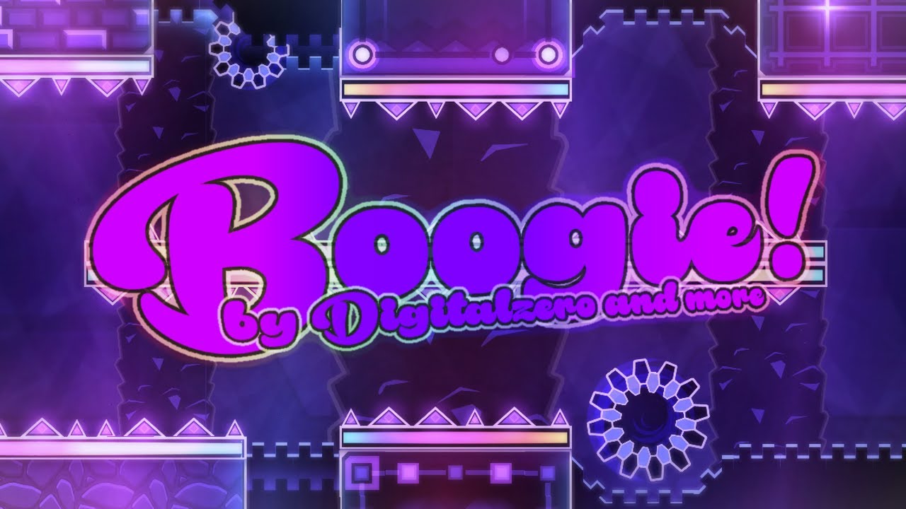 "Boogie" by Digitalzero and more | 100% | Geometry Dash - YouTube