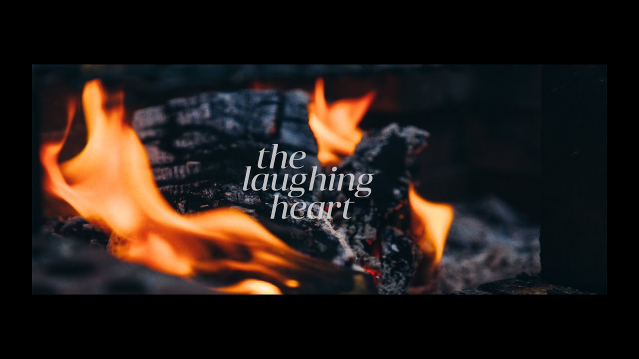 The Laughing Heart - A Visual Poem - YouTube