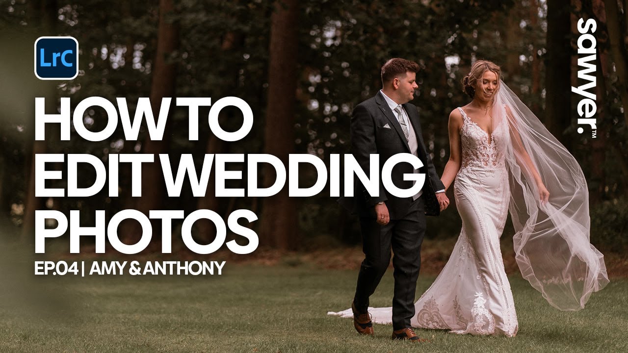 How to EDIT Wedding Photos | Ep.04 | Amy and Anthony | Adobe Lightroom ...