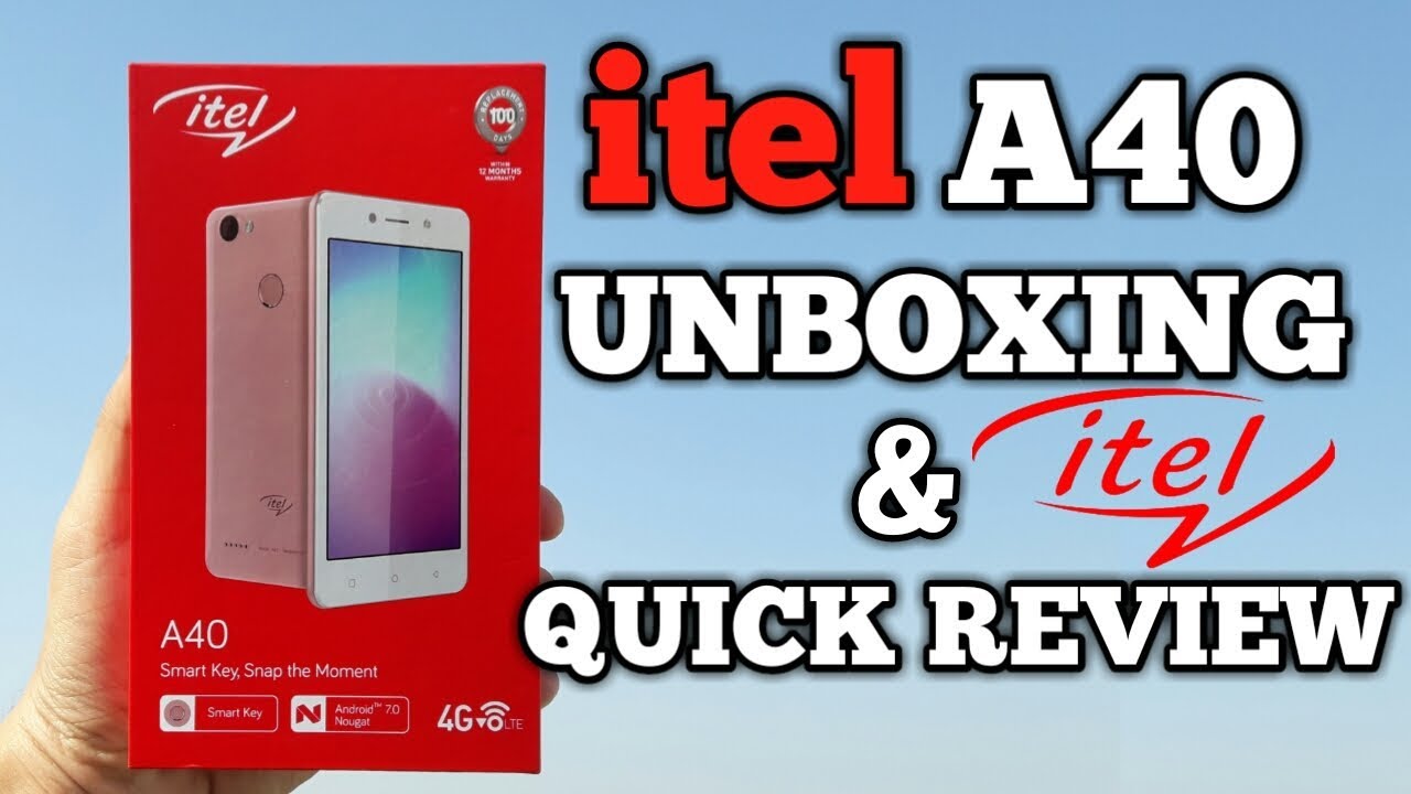 Itel A40 Unboxing & Quick Review - YouTube