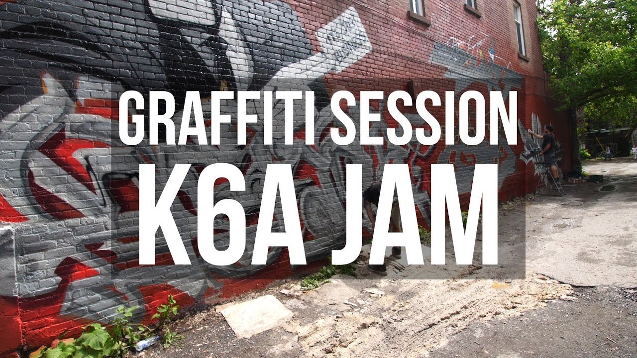 Graffiti Session: K6A Jam - YouTube