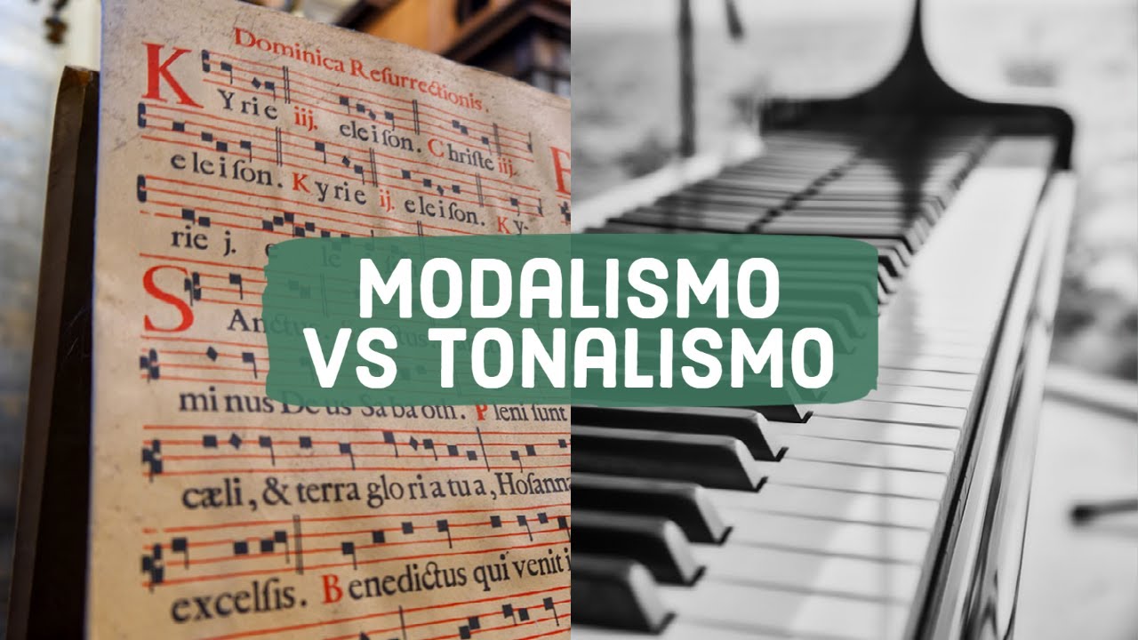 Modalismo vs Tonalismo - YouTube