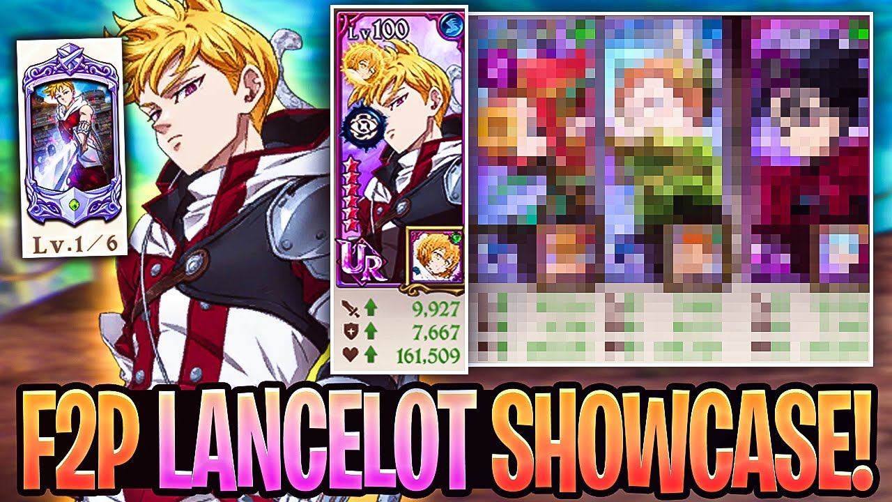 New F2P LANCELOT Showcase & Summons INSANELY Strong! | Seven Deadly ...